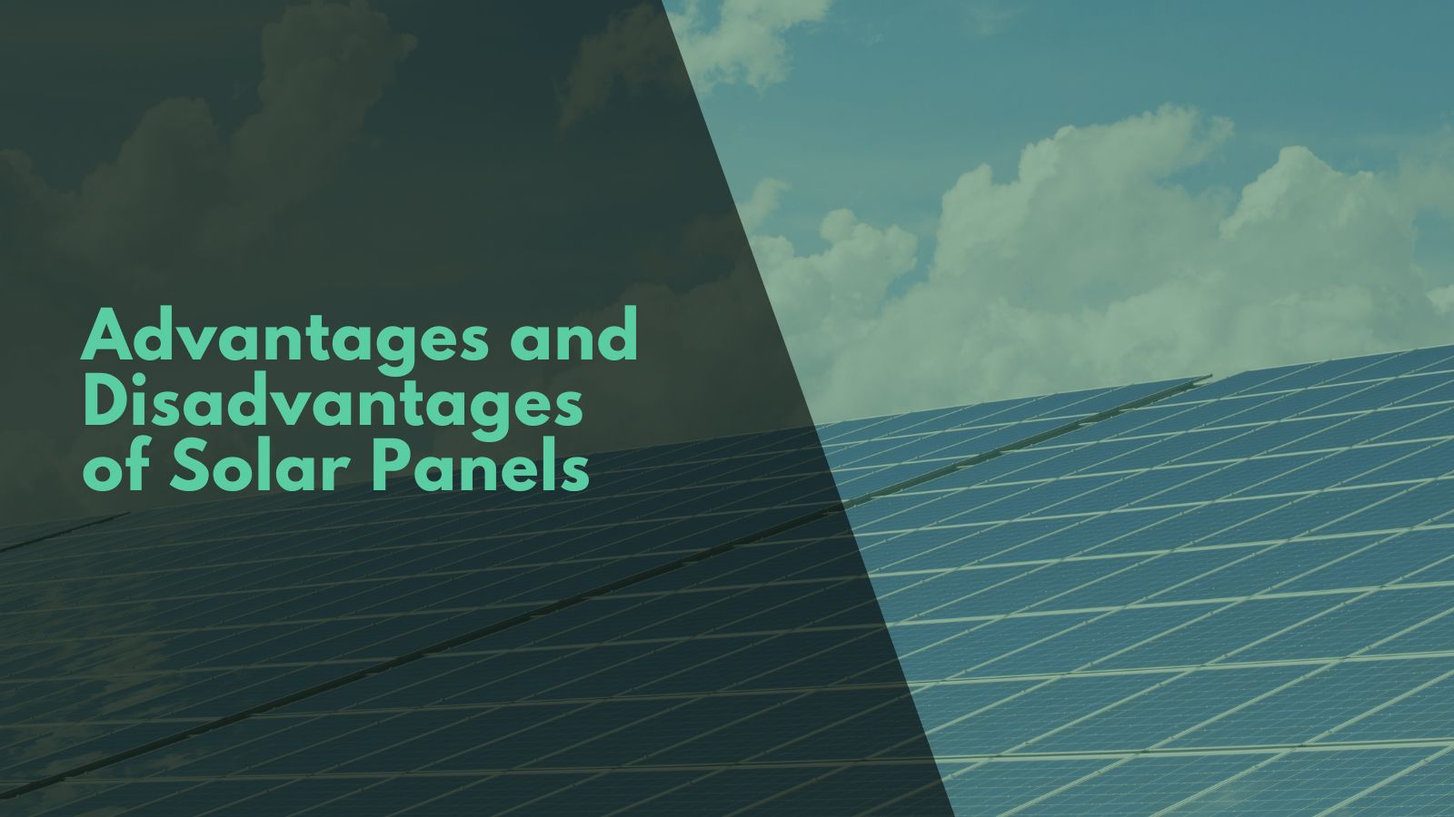 Advantages & Disadvantages of Solar Panels - Expert Guide ♻️ | Glow Green