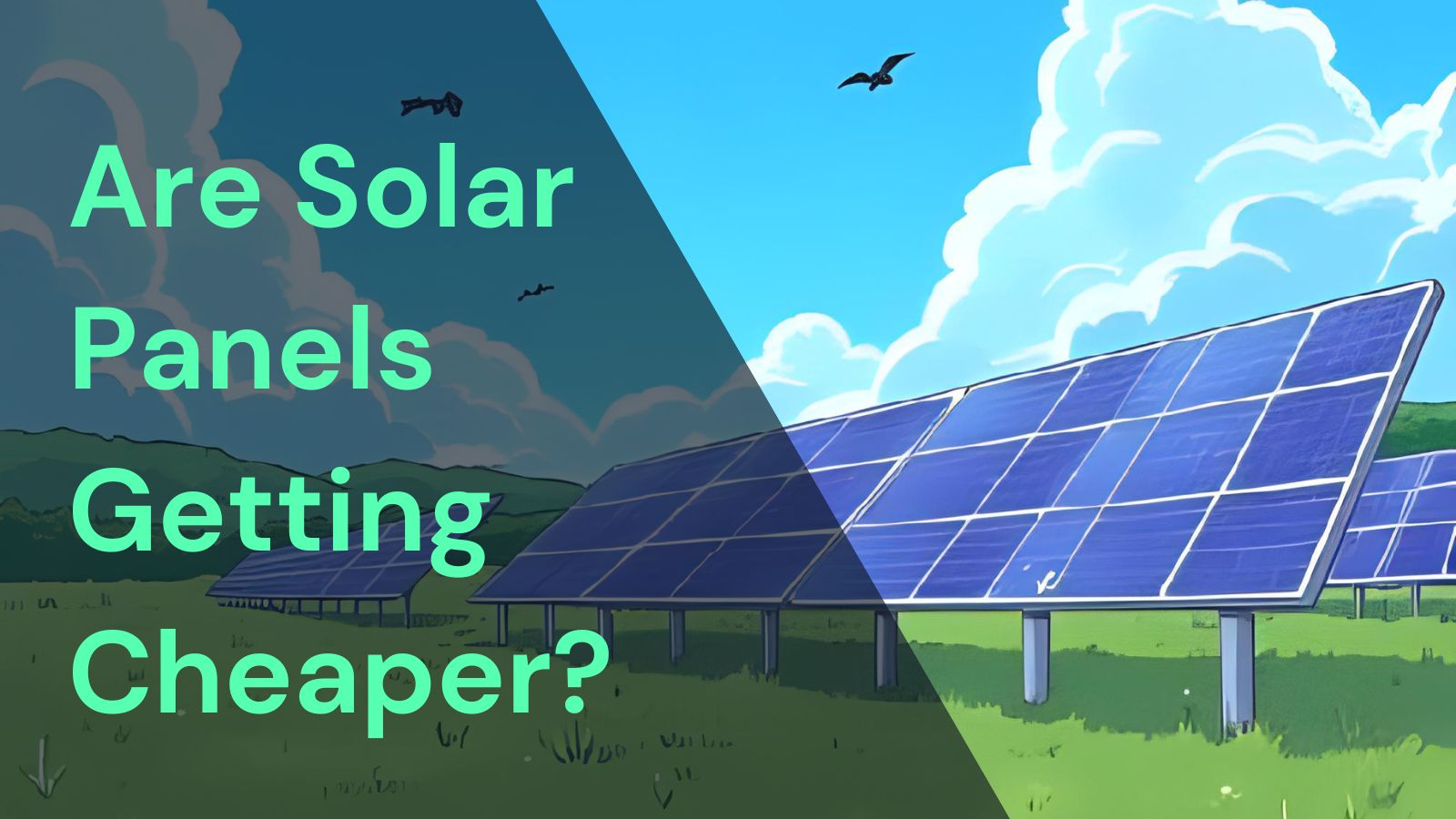 Are Solar Panels Becoming More Affordable in the UK? | Glow Green