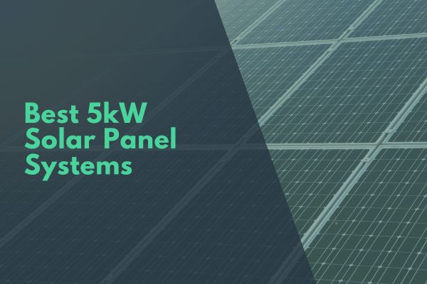 5kw Solar Panel System | Glow Green
