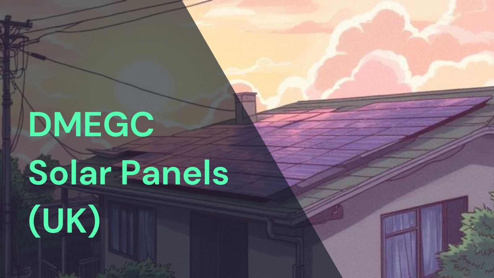 DMEGC Solar Panels Review UK (2026) | Glow Green