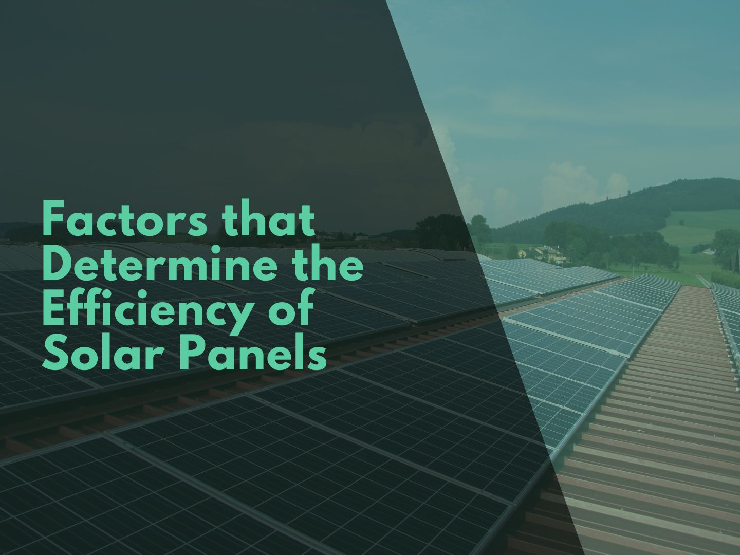 How Efficient are Solar Panels? | Expert Guide ☀️ 🚀 | Glow Green