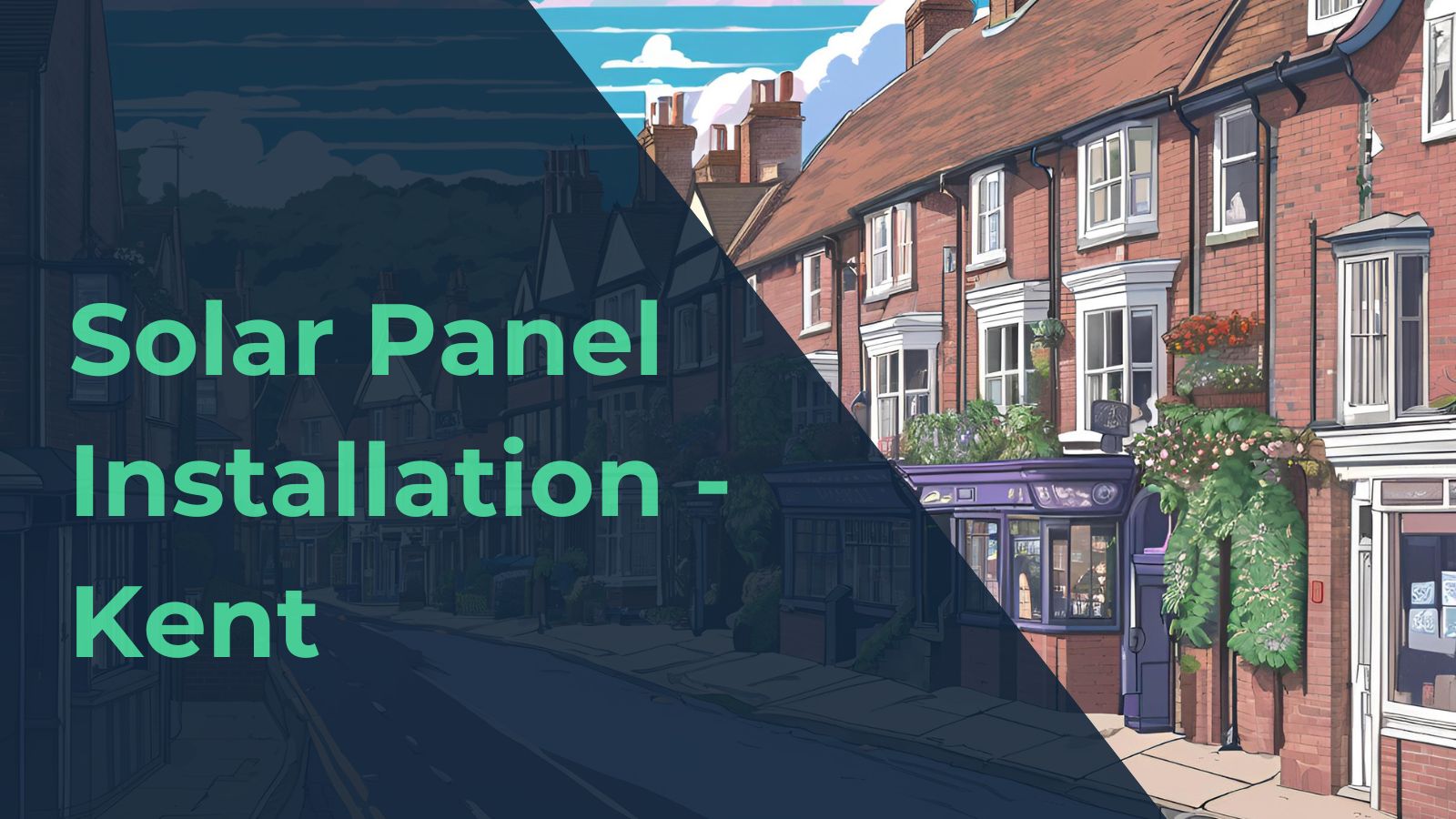 Solar Panel Installers in Kent | Glow Green
